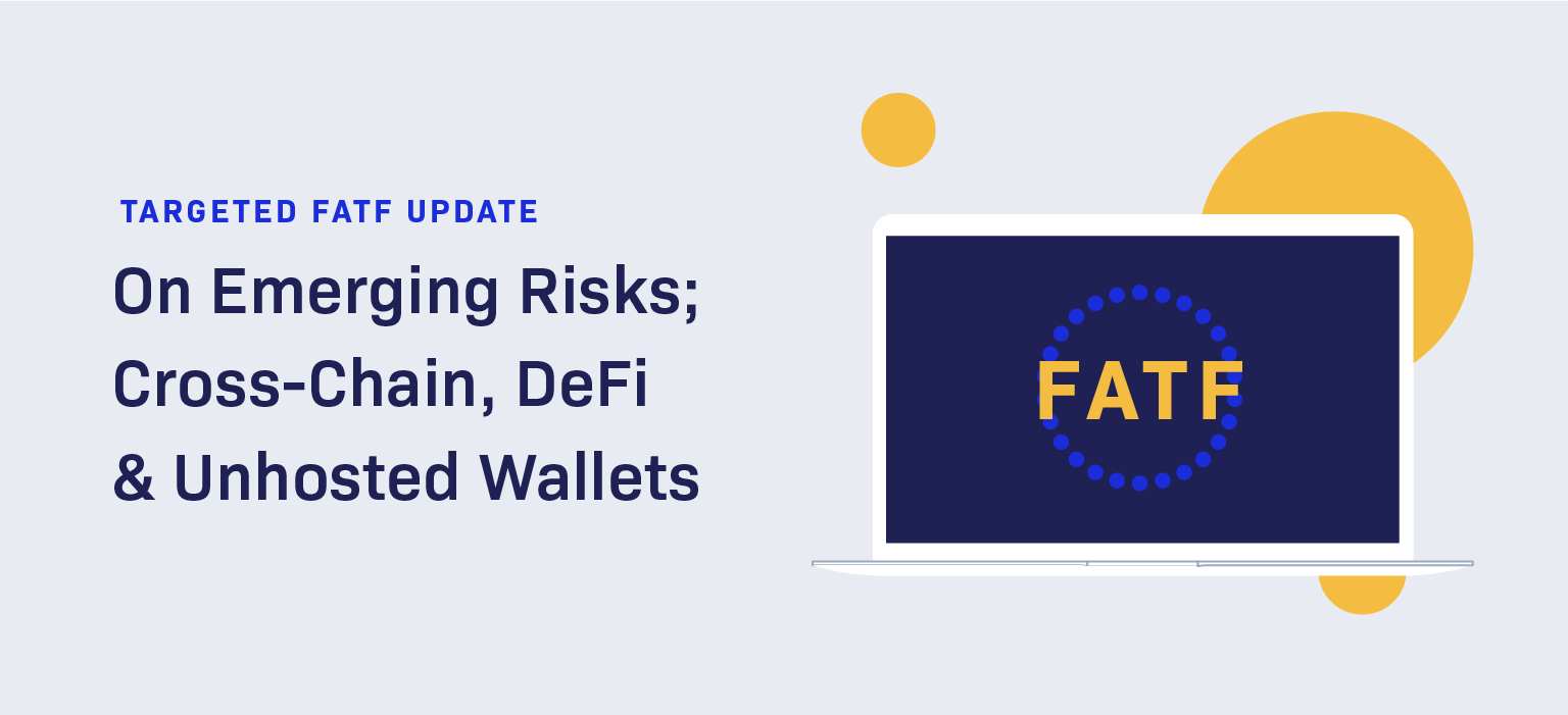 FATF Update: Cross-Chain & DeFi