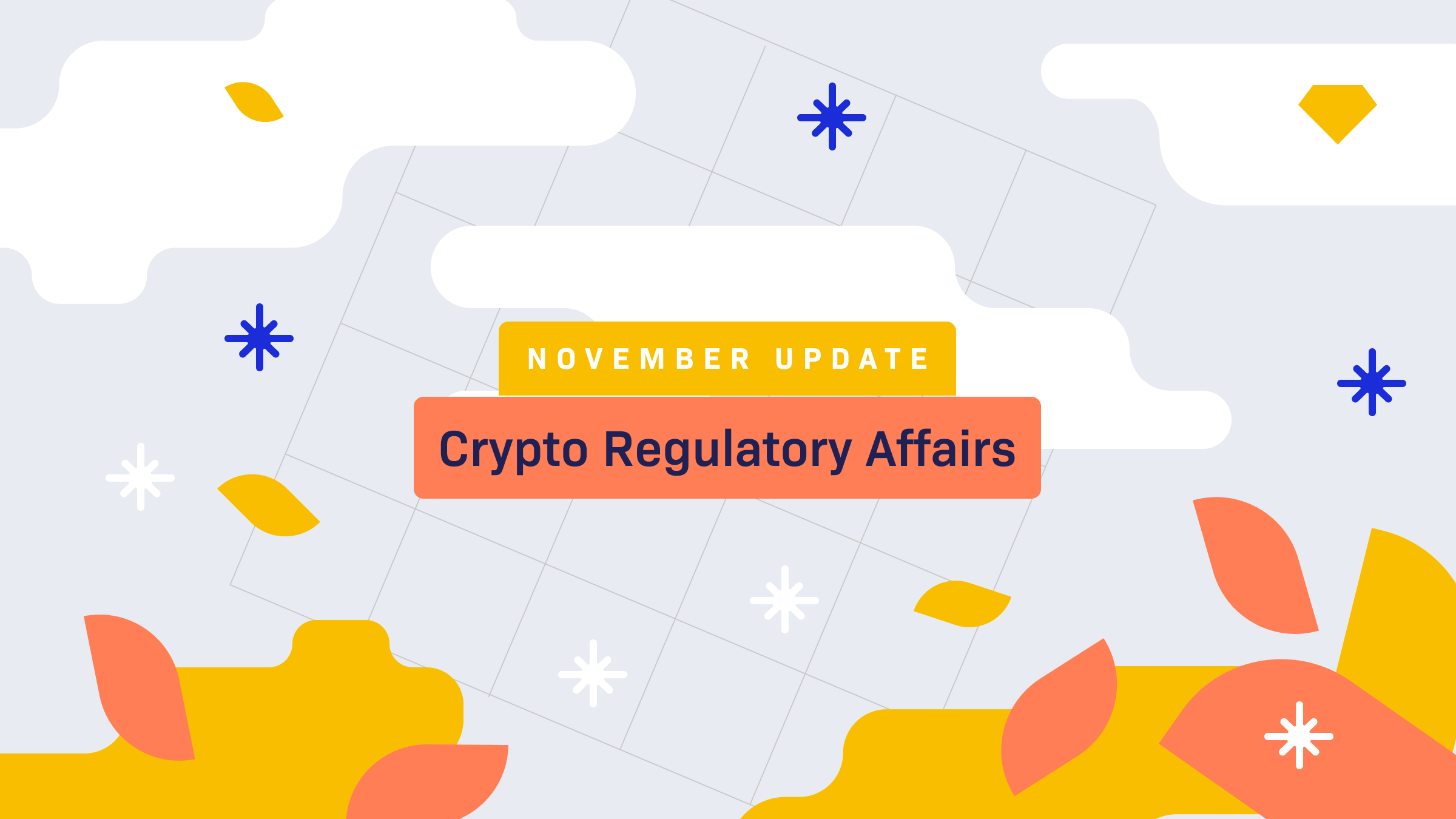 November 2022 Update on Crypto Regulatory Affairs | Crypto Regulations
