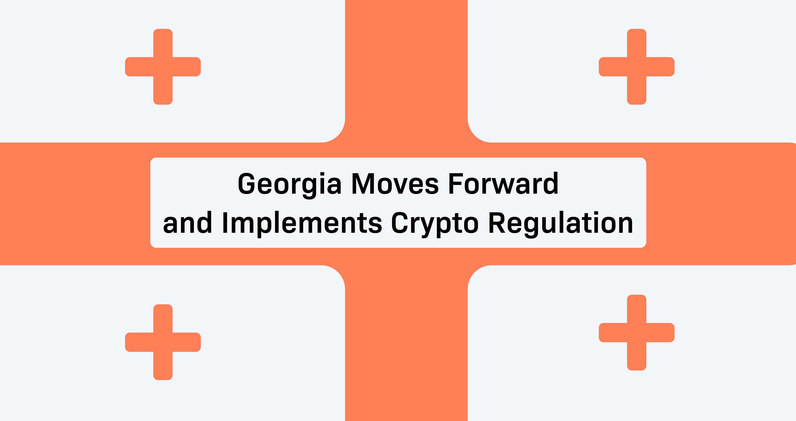 Georgia moves forward with crypto regulation | Crypto Regulations