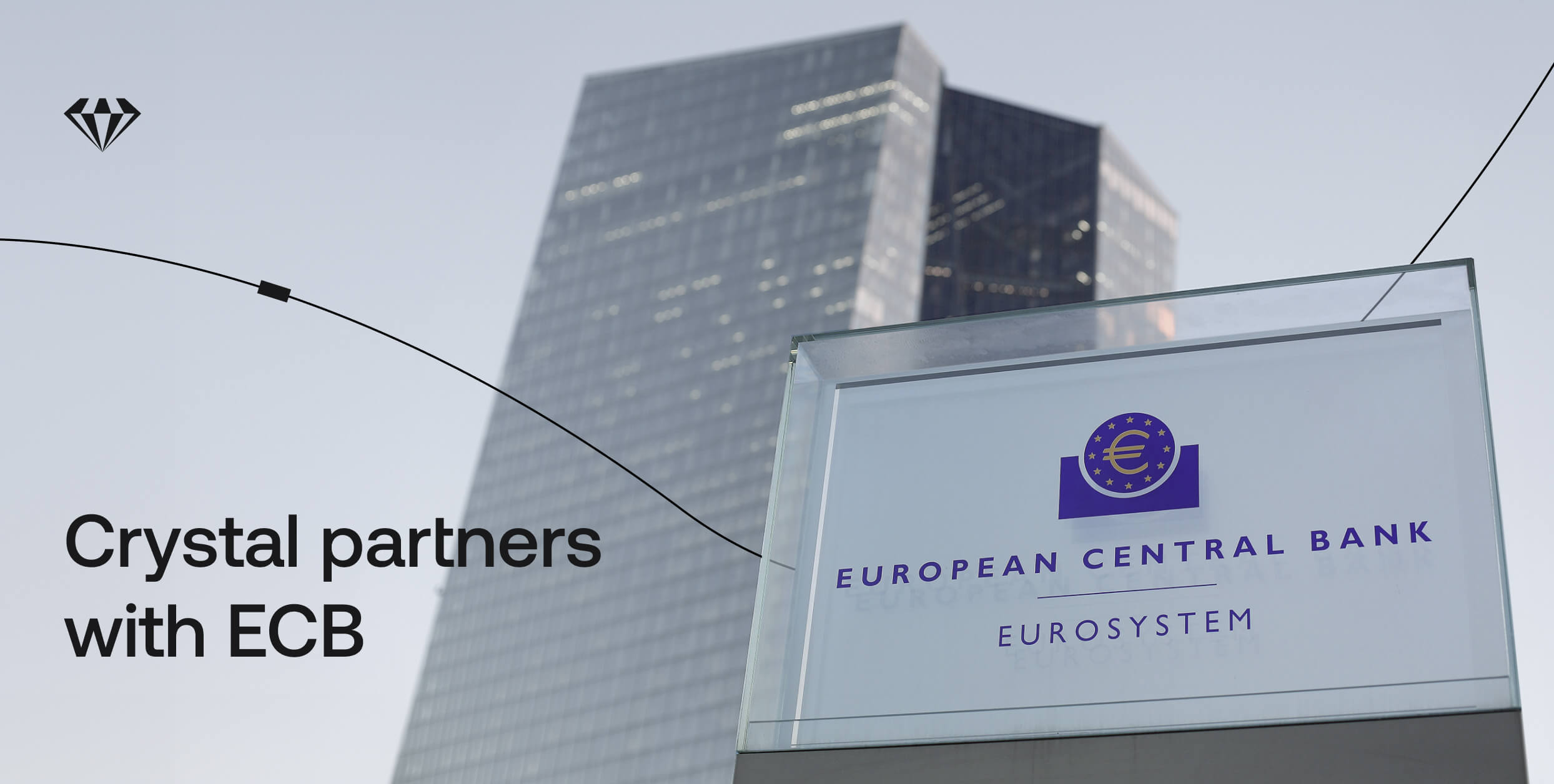 Crystal partners with the European Central Bank | News