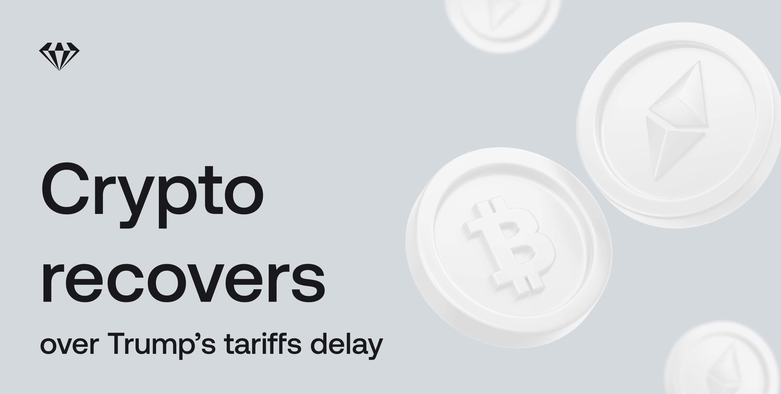 Crypto bounces back in wake of US tariff delay announcement